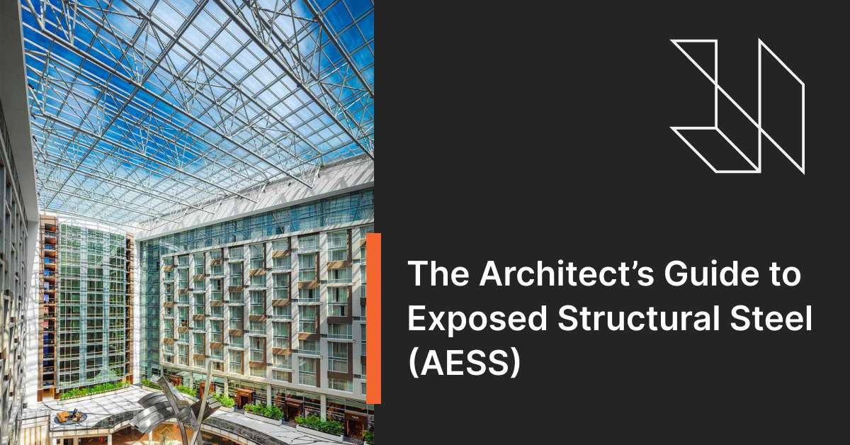 The Architect’s Guide to Exposed Structural Steel (AESS) | Novum Structures